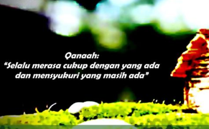 Qana’ah (Merasa Cukup) – TheNoor | A Shariah Inspired and Guided Company